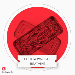 HOLLOW WARE SET TREATMENT - Eco Surgical Co